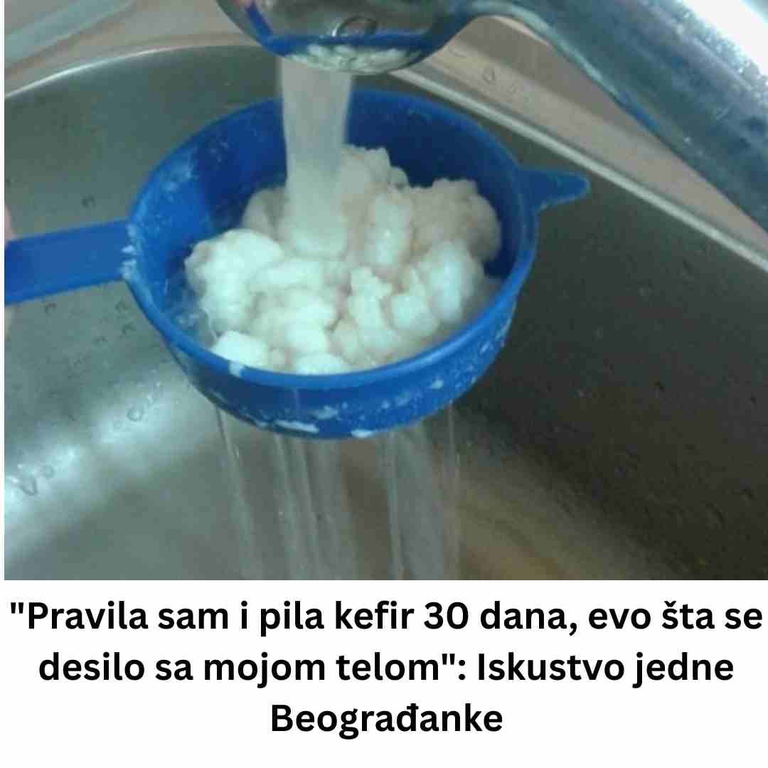 “Pravila sam i pila kefir 30 dana, evo šta se desilo sa mojom telom ...